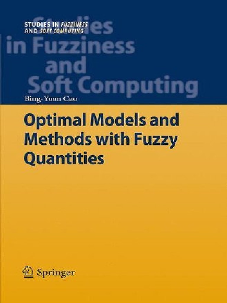(Studies in Fuzziness and Soft Computing 240) Asli Celikyilmaz, I. Burhan Türksen - Modeling ...