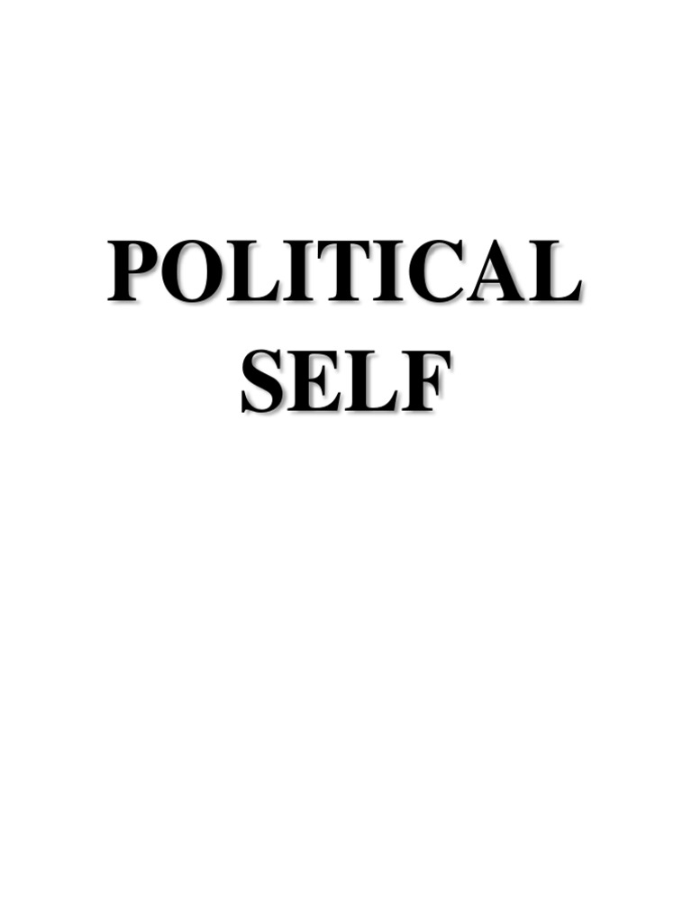 The Political Self | PDF | Self | Value (Ethics)