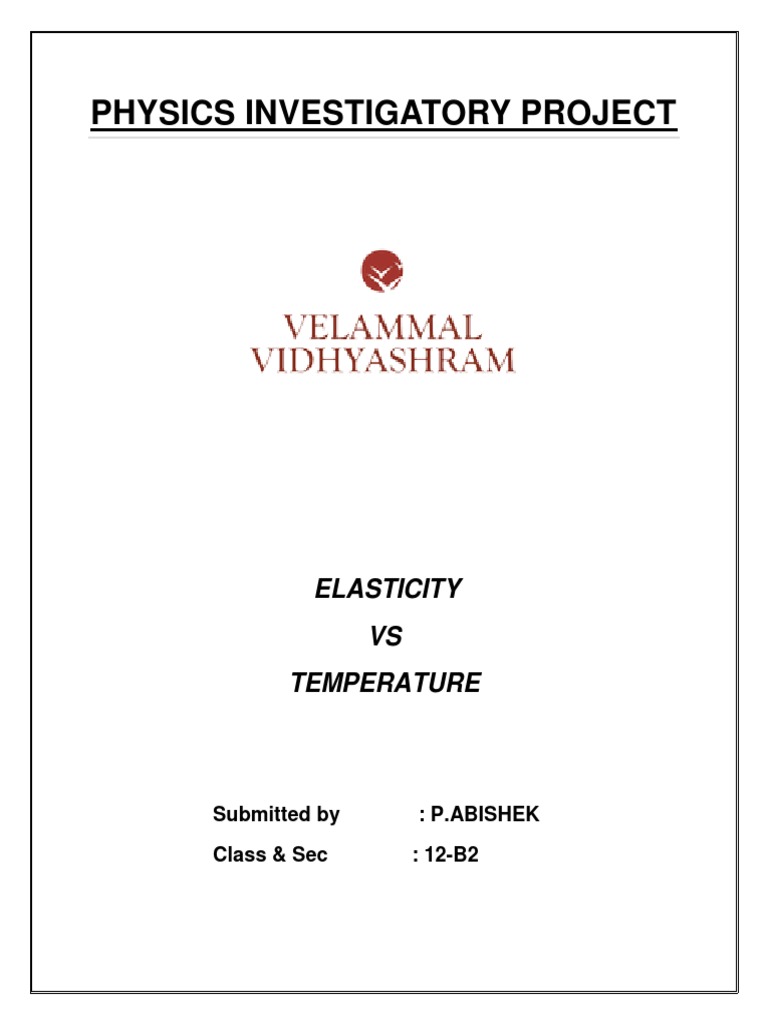 Physics Investigatory Project | PDF | Elasticity (Physics) | Materials