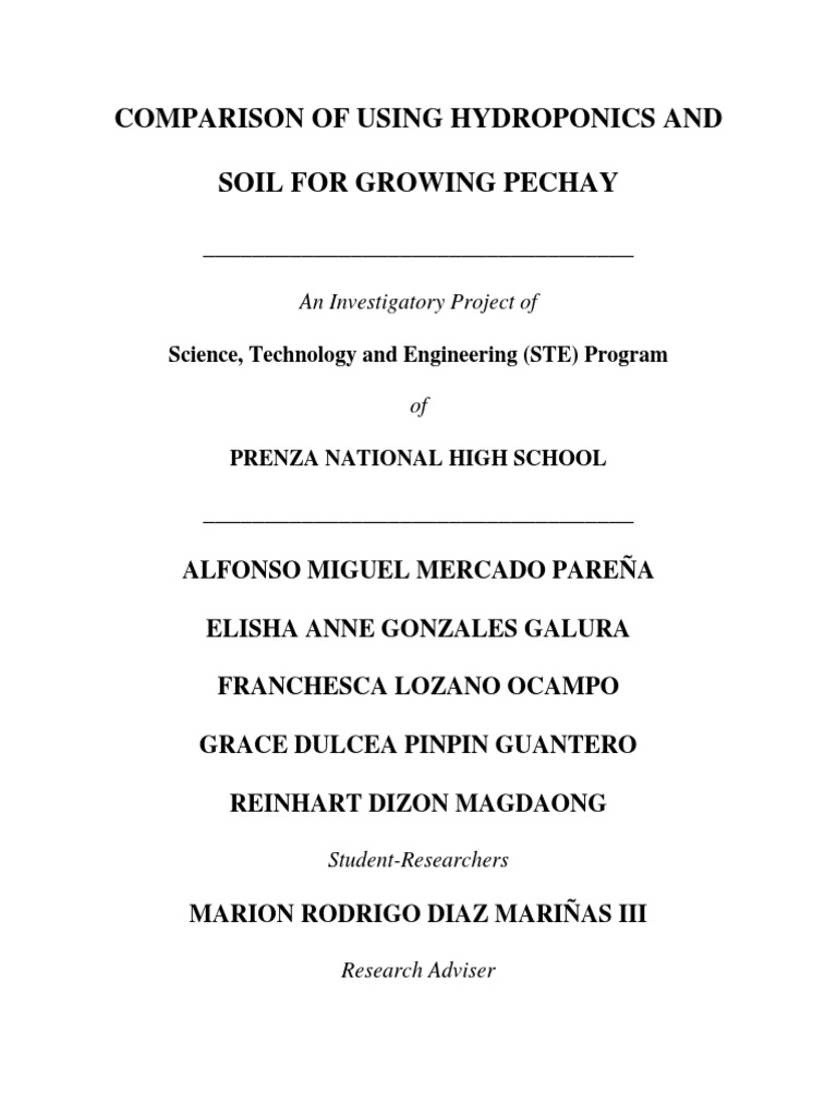 Comparison of Using Hydroponics and Soil for Growing Pechay (Biotech IP ...