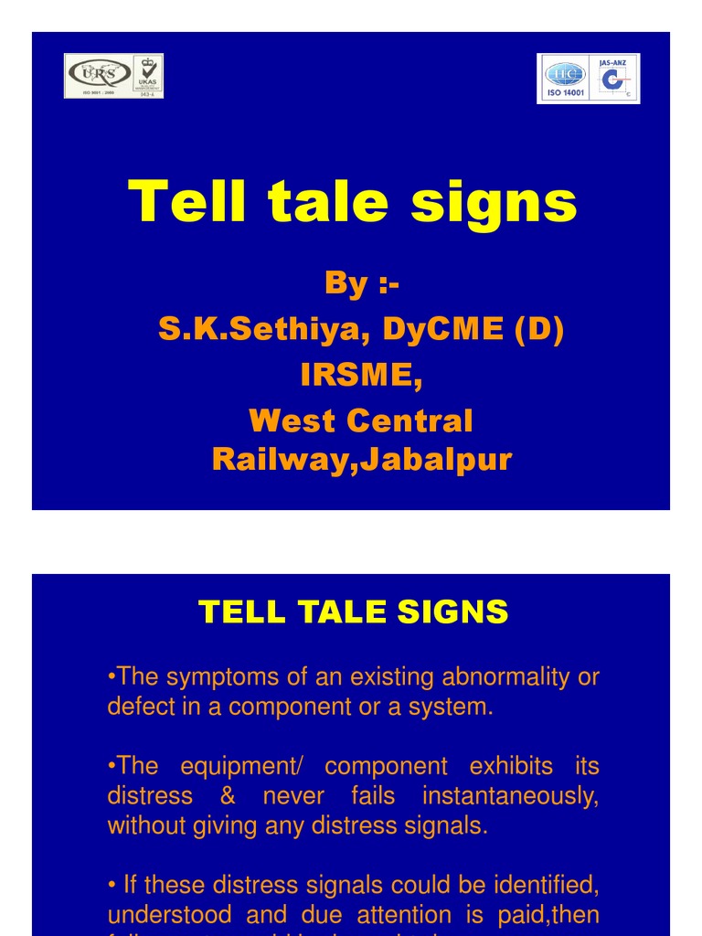 Tell Tale Sign | Cylinder (Engine) | Piston