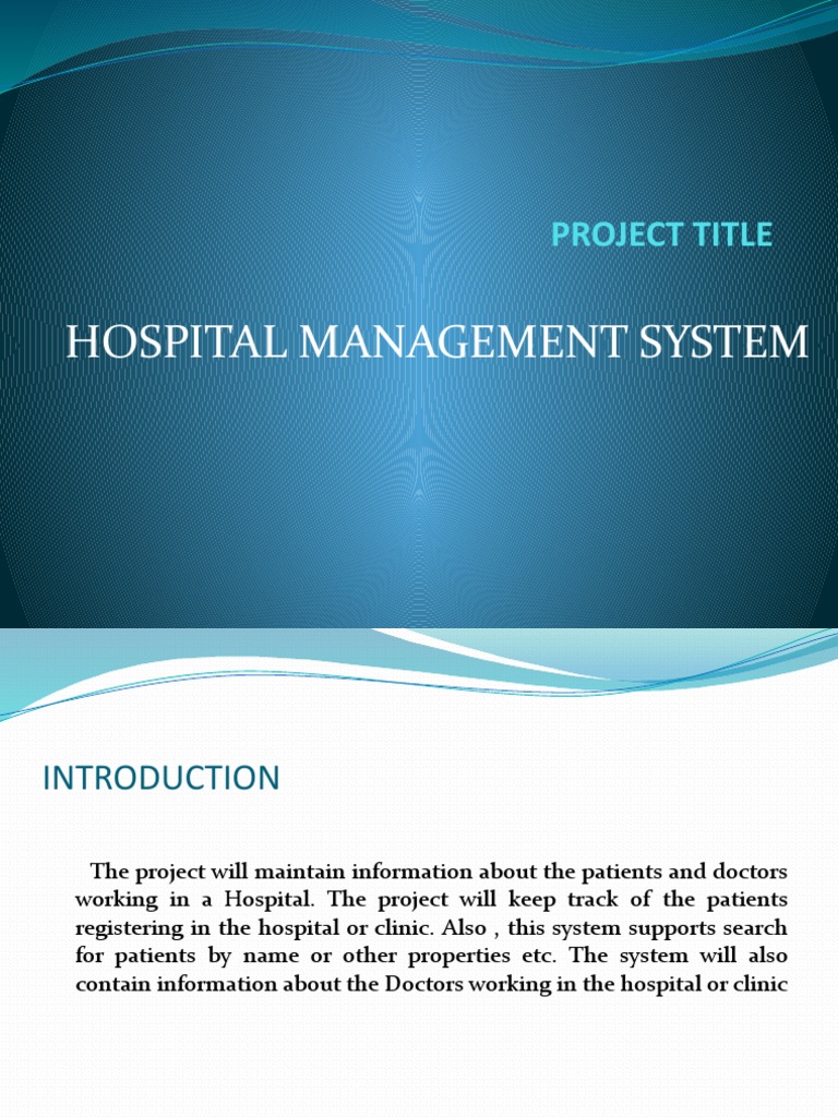 Hospital Management System: Project Title | PDF | User (Computing) | Databases