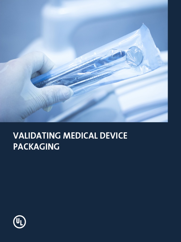 Validating Medical Device Packaging Final | PDF | Medical Device ...