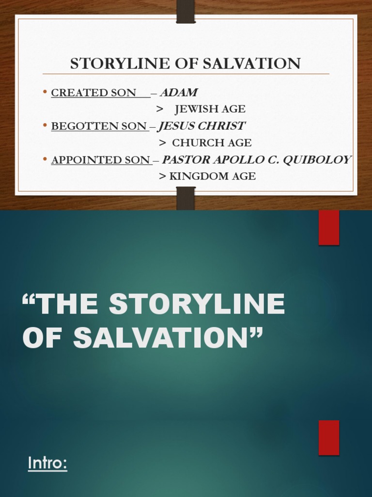 The Storyline of Salvation Explained | PDF | Gospel Of Mark | Salvation