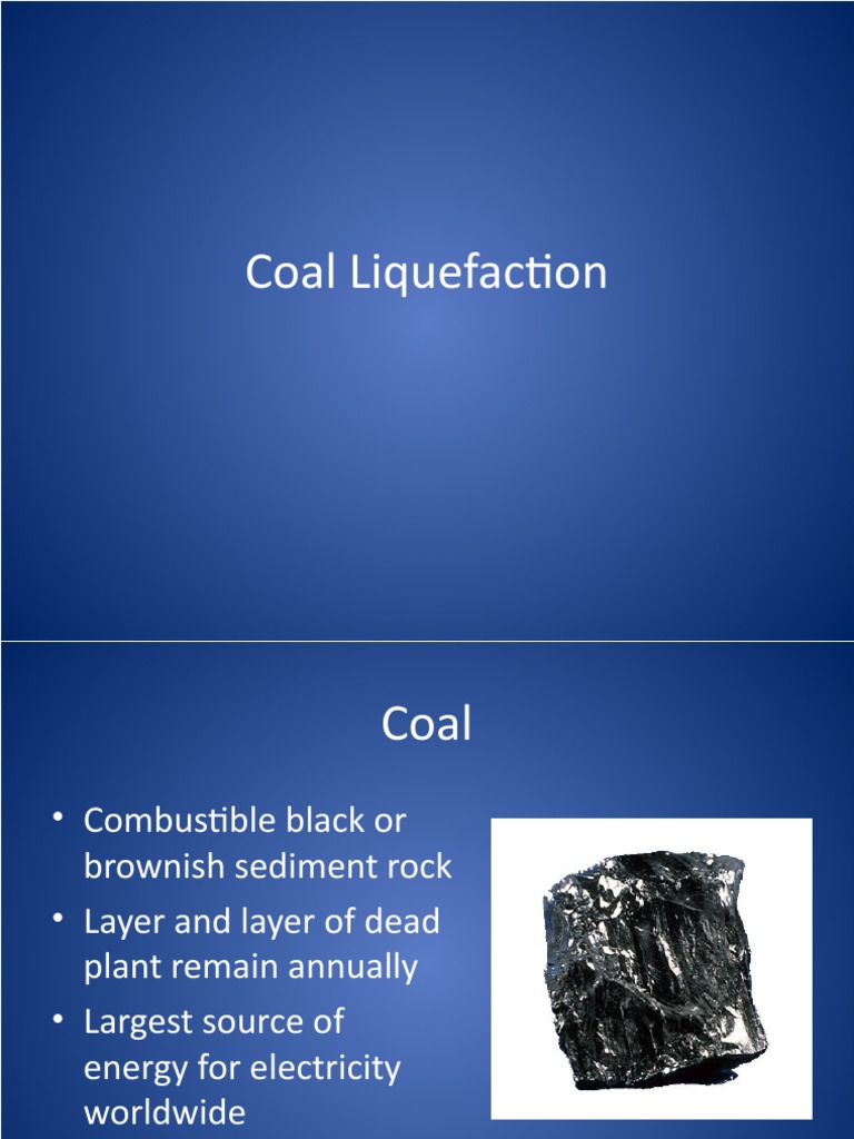 Coal Liquefaction Methods and Impacts | PDF | Coal | Gasification
