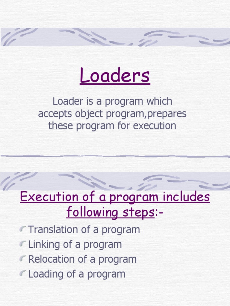 Loaders: Understanding Program Loading and Memory Allocation | PDF ...