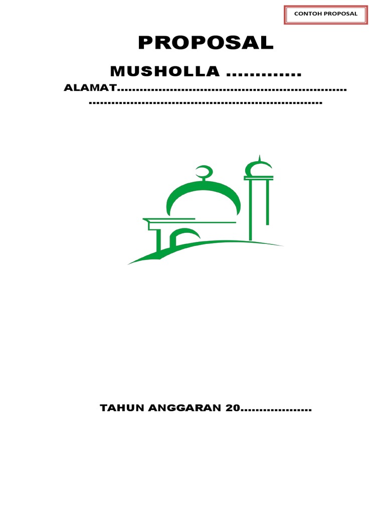 CONTOH PROPOSAL PENGAJUAN Dana Bantuan Musholla | PDF | Griya & Taman