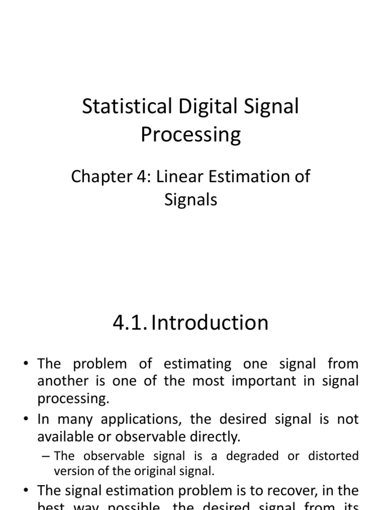 Linear Estimation in Signal Processing | PDF | Eigenvalues And Eigenvectors | Mean Squared Error