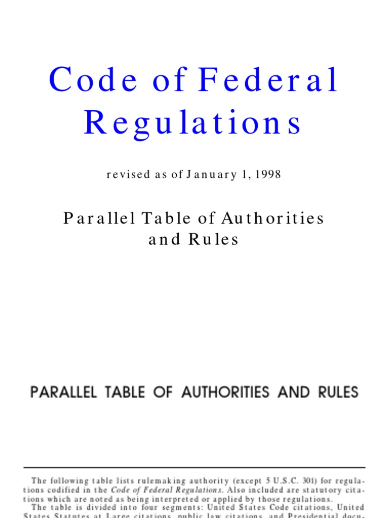 CFR Table | PDF | United States Code | Code Of Federal Regulations