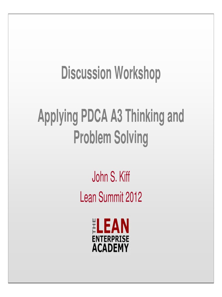 Applying PDCA A3 Thinking and Problem Solving | PDF | Leadership | Business