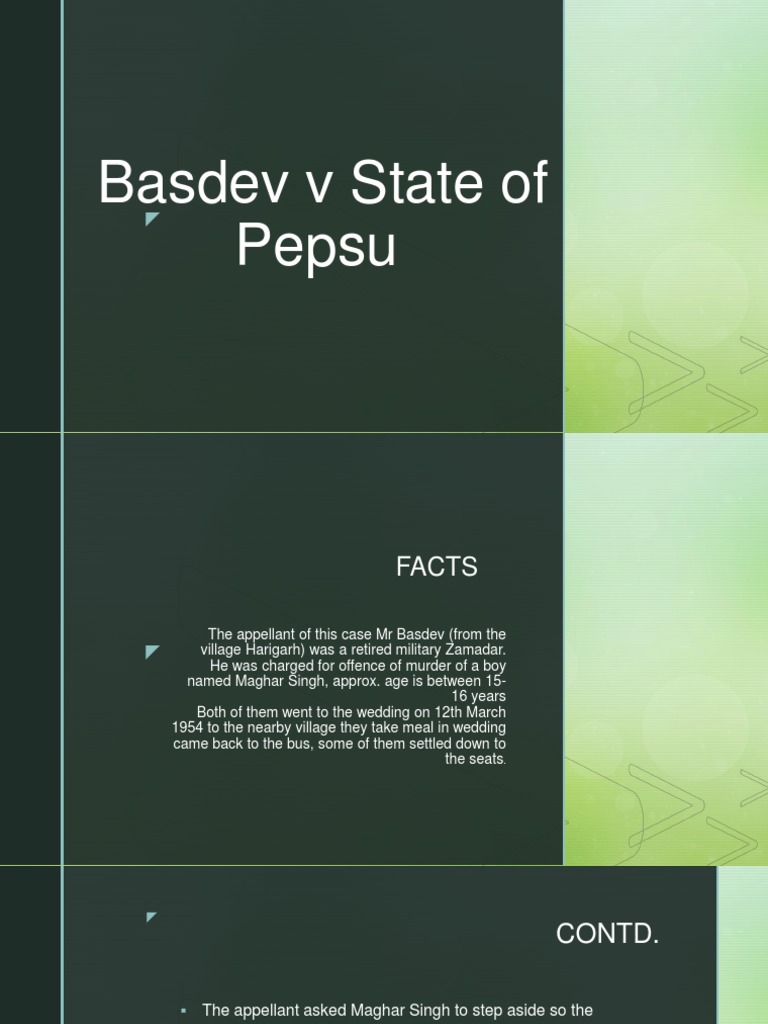 Basdev v State of z Pepsu: Determining Criminal Liability for Murder ...