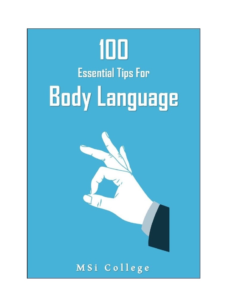 100 Essential Body Language Tips | PDF | Body Language