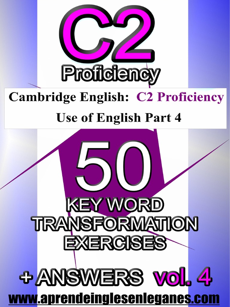 C2 Key Word Transformation Exercises | PDF