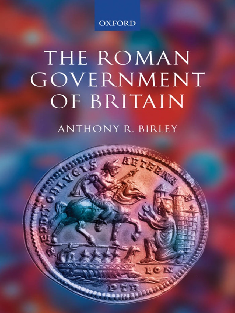 A. Birley. Roman Government of Britain PDF | PDF | Ancient Romans ...