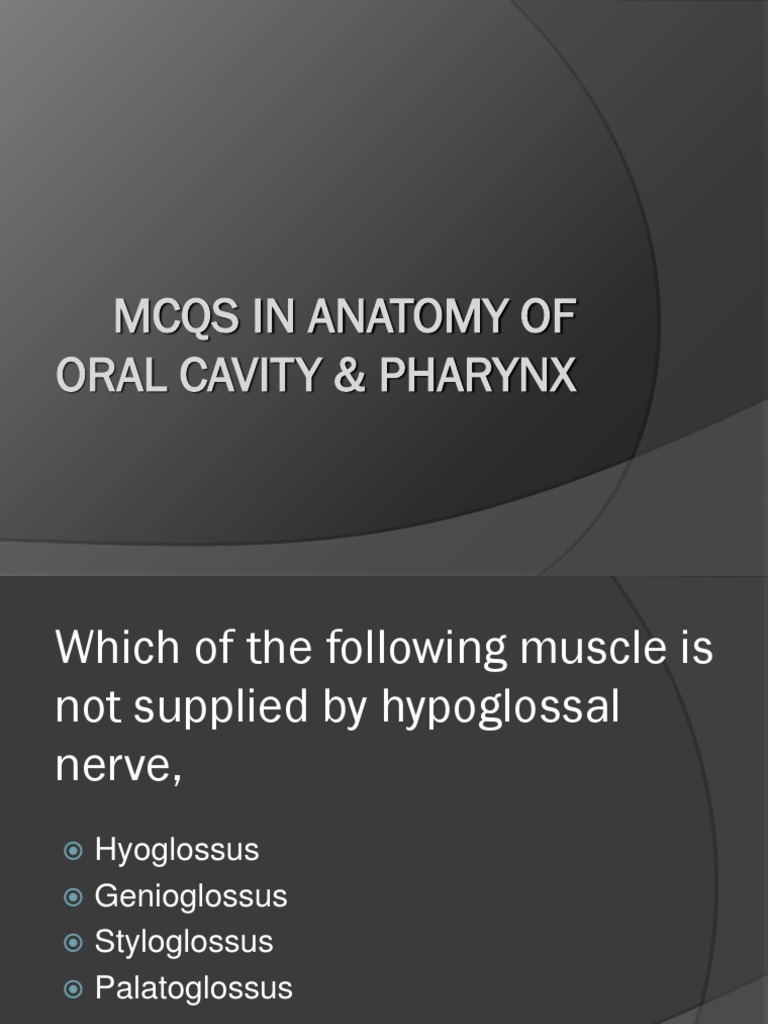 ENT MCQS (Ear, Pharynx, Tonsils, Deep Neck Infections, Oral Cavity ...