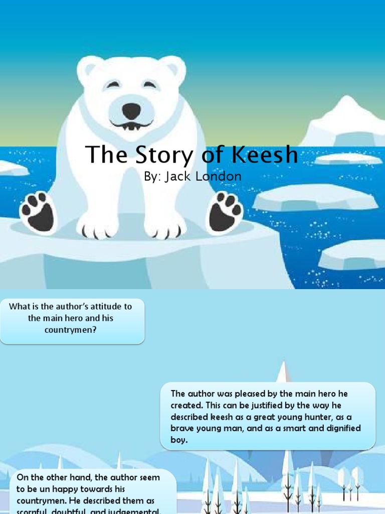 Group 2 Story of Keesh | PDF