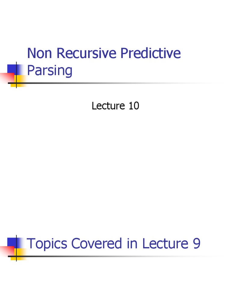 Week 10 - Non Recursive Predictive Parsor | PDF | Parsing | Computer Science