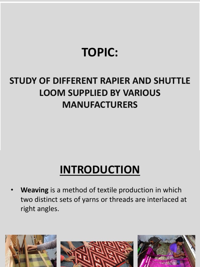 TFM Presentation | PDF | Loom | Weaving