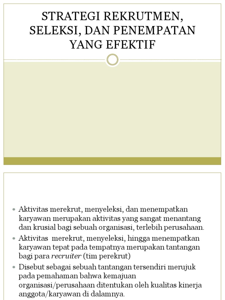 Strategi Rekrutmen, Seleksi, Dan Penempatan Yang | PDF