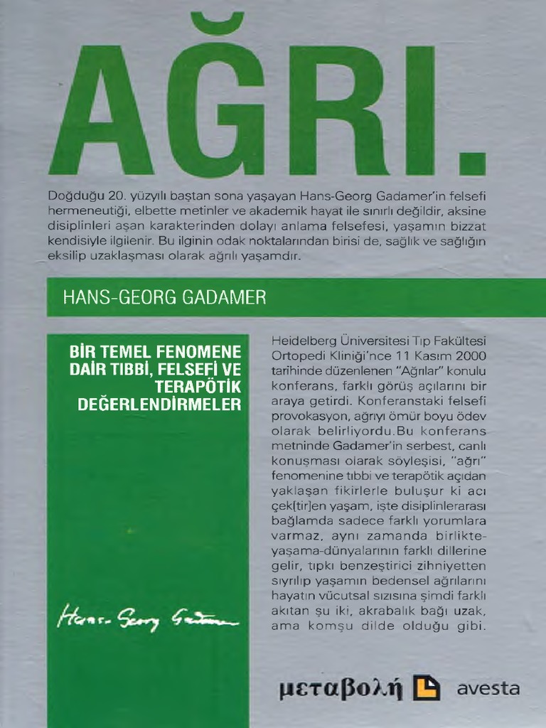 Hans-Georg Gadamer - Ağrı Bir Temel Fenomene Dair Tıbbi, Felsefi Ve Terapötik Değerlendirmeler ...
