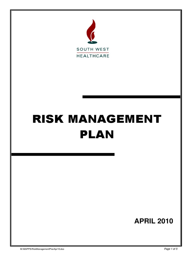403255052RiskManagementPlanApr10 PDF | PDF | Risk Management | Health Care