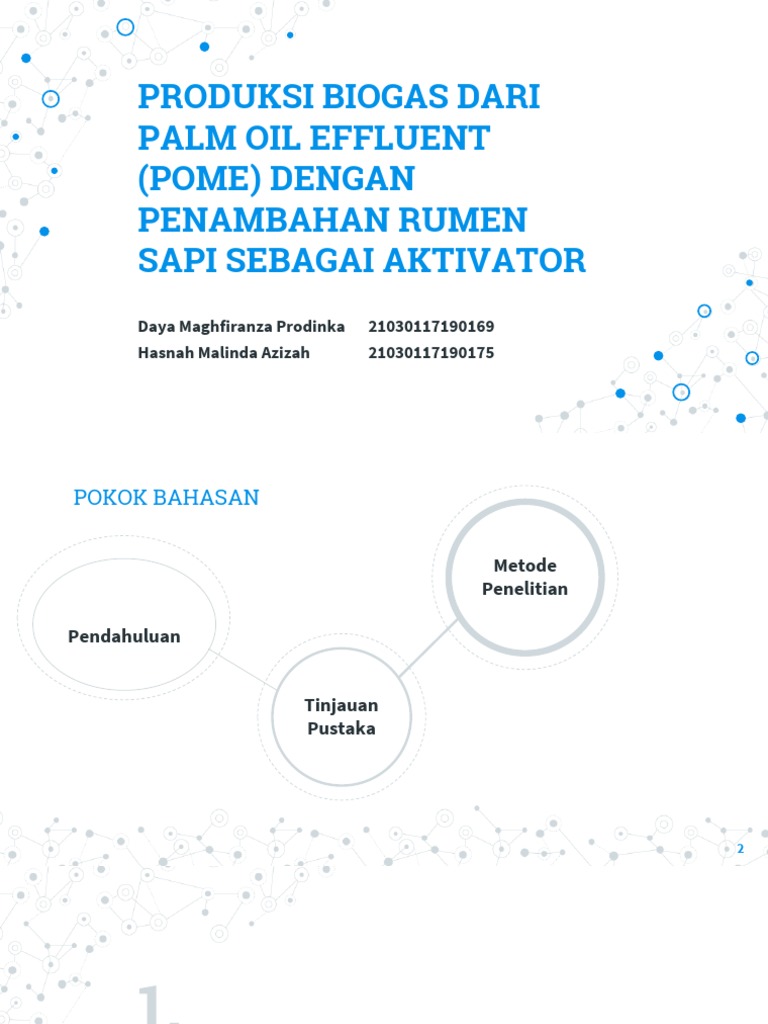 PRODUKSI BIOGAS DARI POME DENGAN PENAMBAHAN RUMEN SAPI SEBAGAI ...