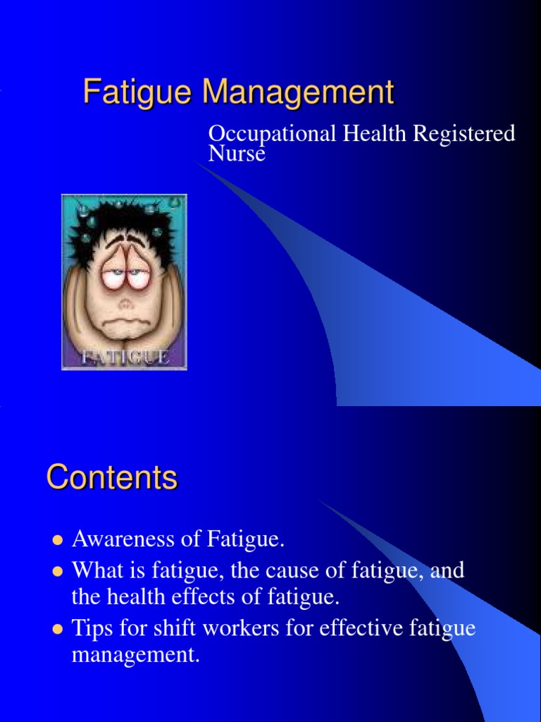 Fatigue Management.ppt | Shift Work | Sleep
