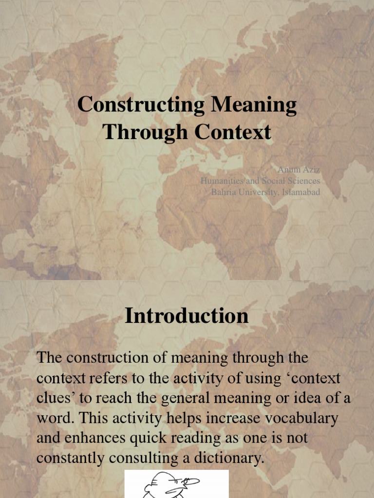 Constructing Meaning Through Context: Using Context Clues to Determine ...