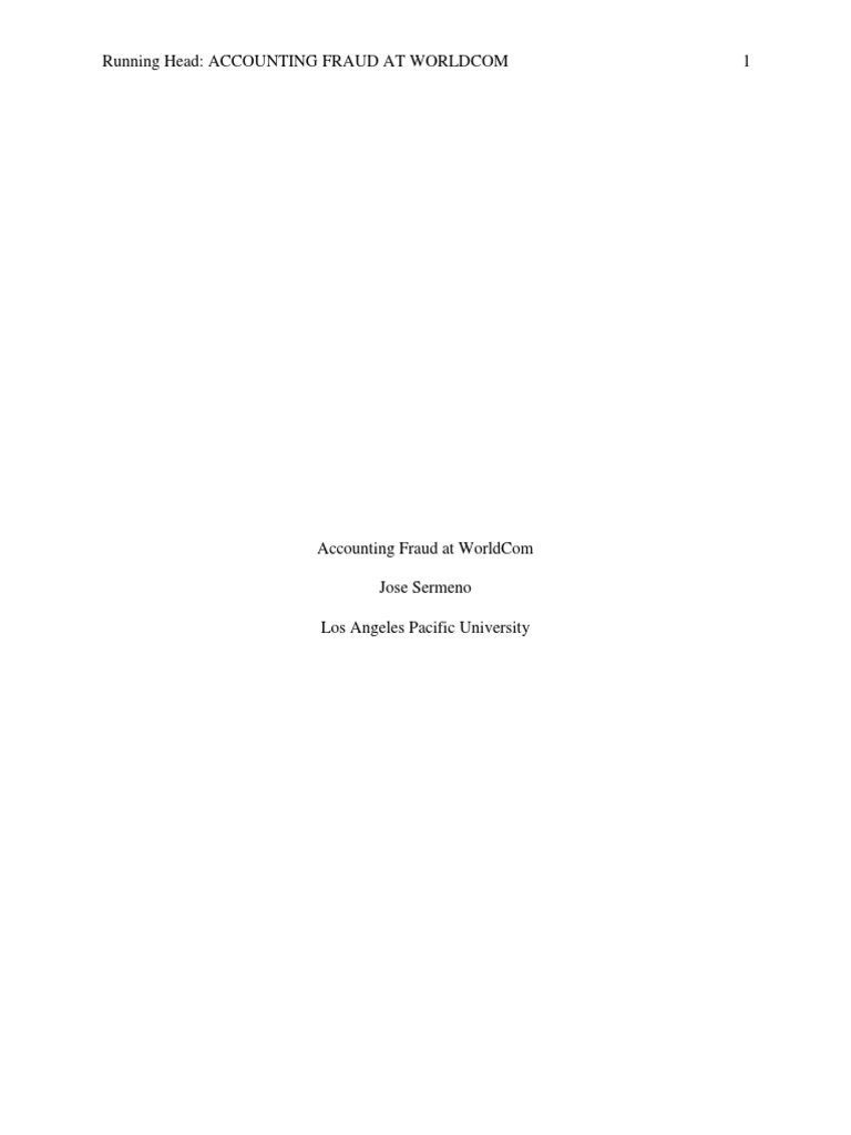Accounting Fraud at WorldCom Paper | PDF | Accounting | Corporate Law