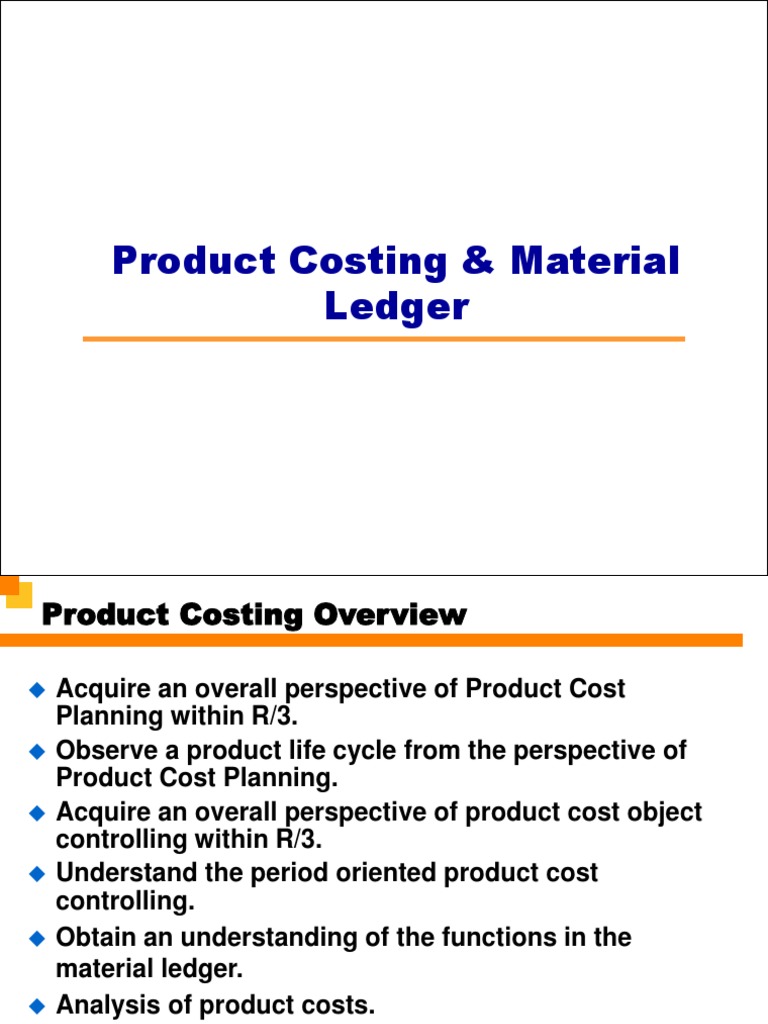 Understanding Product Costing and Material Ledger in SAP | PDF | Cost ...
