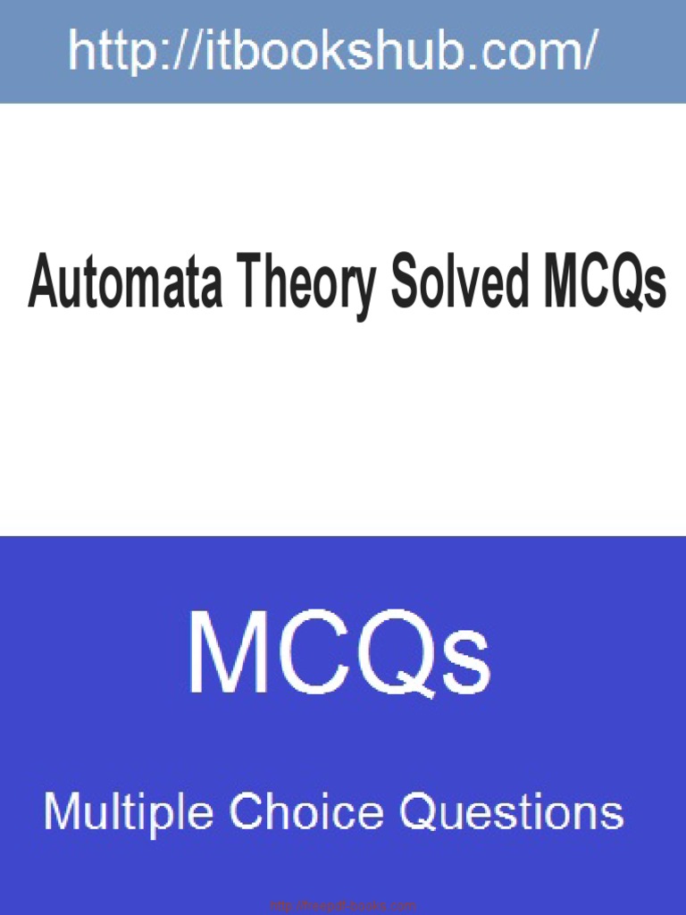 Automata Theory Solved Mcqs | PDF | Formalism (Deductive) | Theory Of Computation