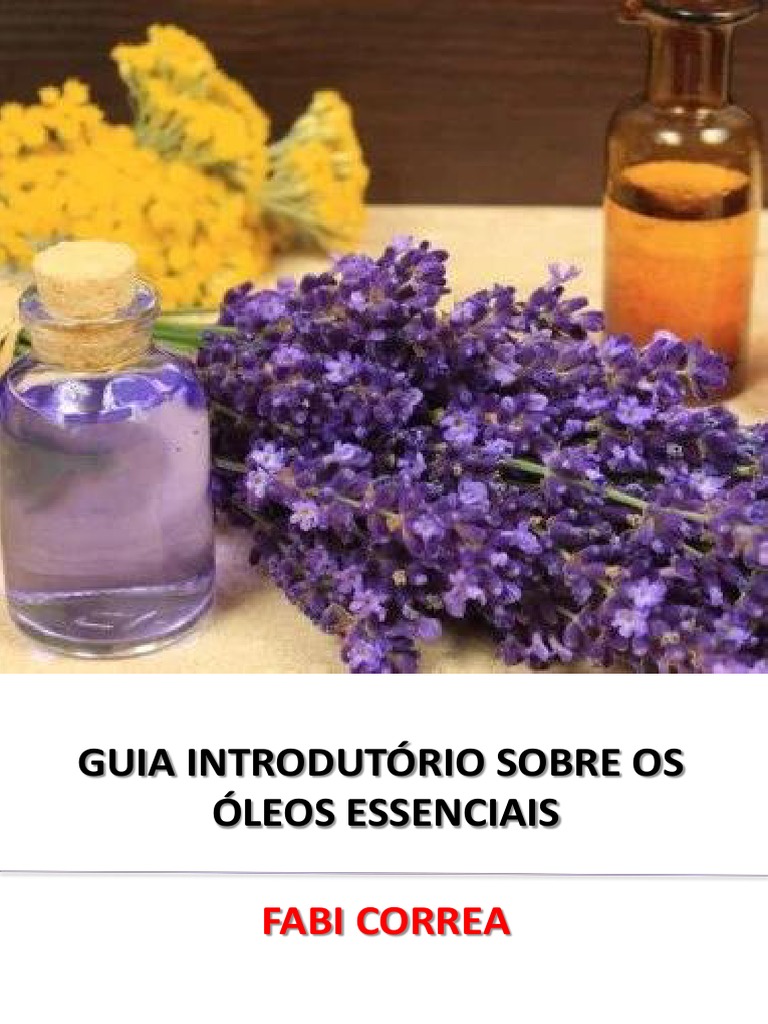 Ebook Guia Introdutório Sobre Os Óleos Essenciais | PDF | Óleo ...