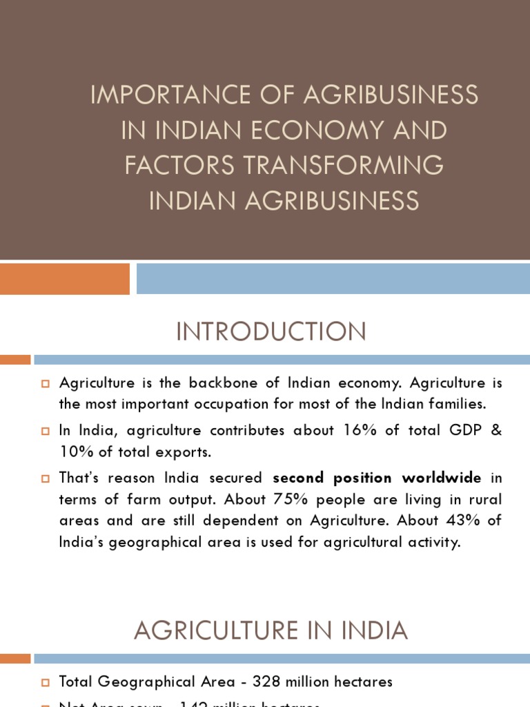 IMPORTANCE OF AGRIBUSINESS IN INDIAN ECONOMY.pptx | Agriculture ...