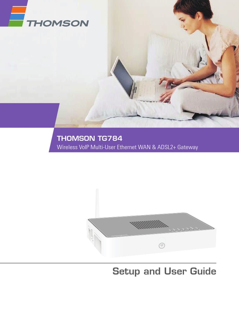 Thomson tg784 Setup and User Guide | PDF | Wireless Lan | Wi Fi