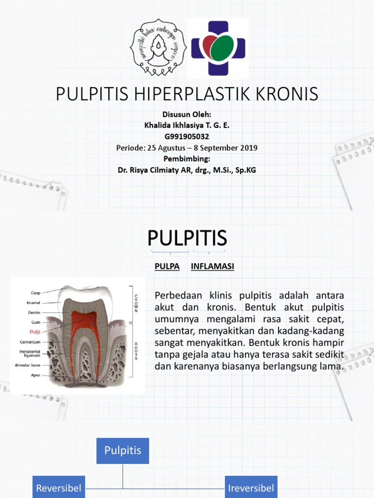 Pulpitis Hiperplastik Kronis | PDF