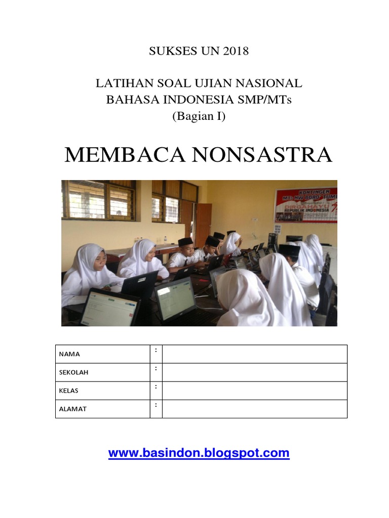 LATIHAN UN BINDO SMP-MTS 2018 (Bag. 1 Membaca Nonsastra) | PDF