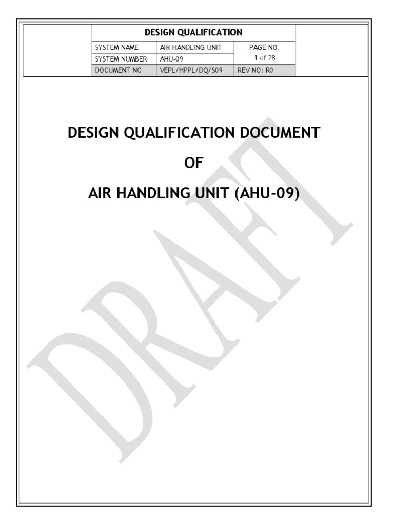 AHU-09 Design Qualification Document | PDF | Duct (Flow) | Valve