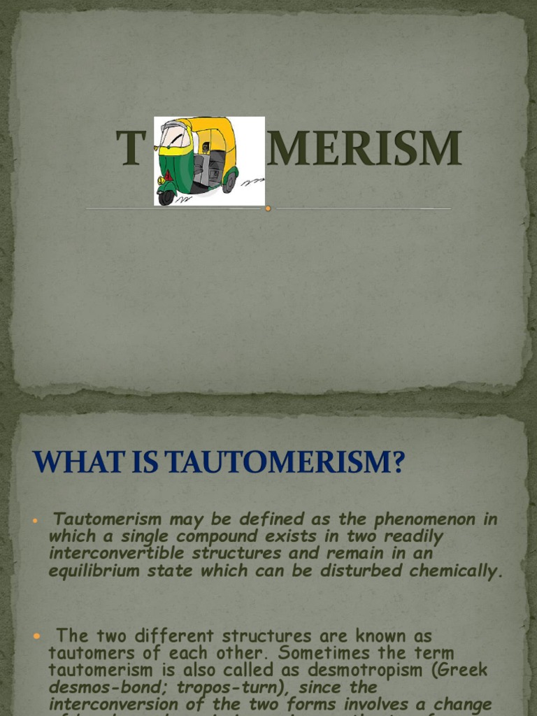 Understanding Tautomerism in Chemistry | PDF | Chemical Compounds ...