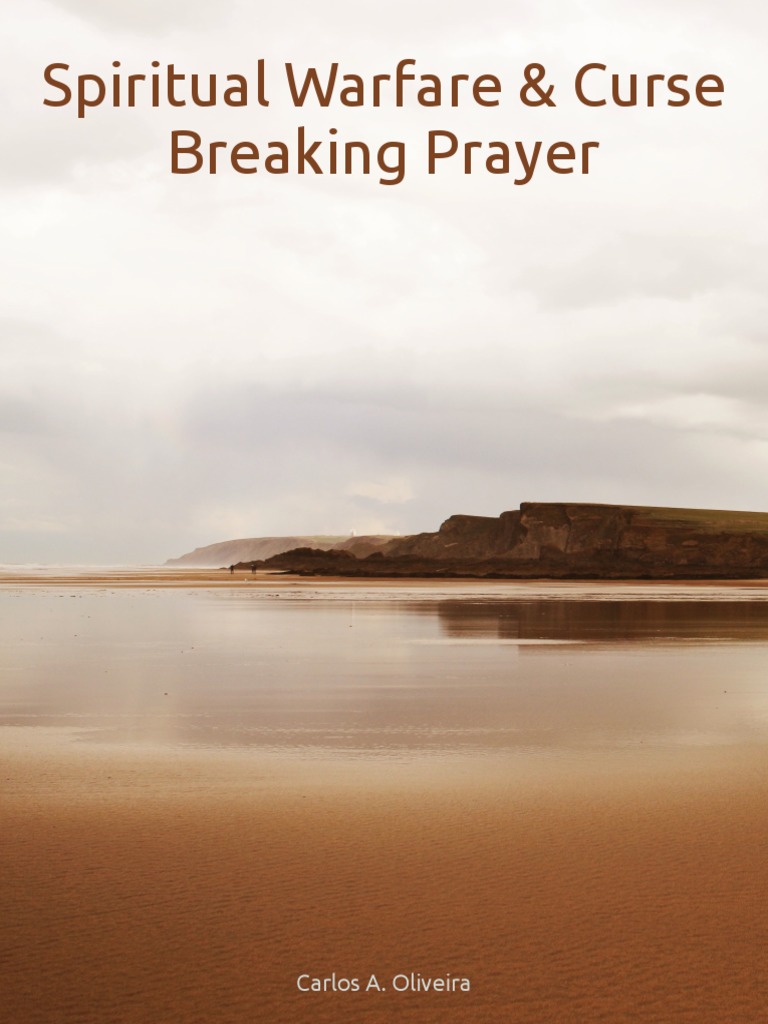 curse breaking prayers | Demons | Spiritual Warfare