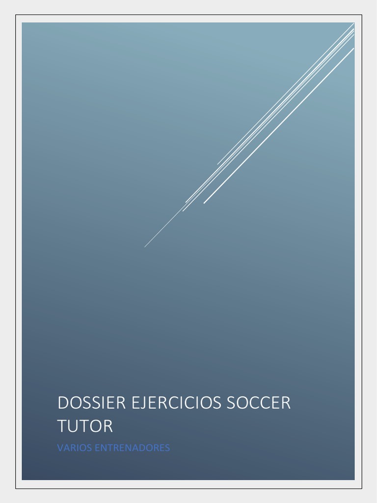 Dossier Ejercicios Soccer Tutor | PDF