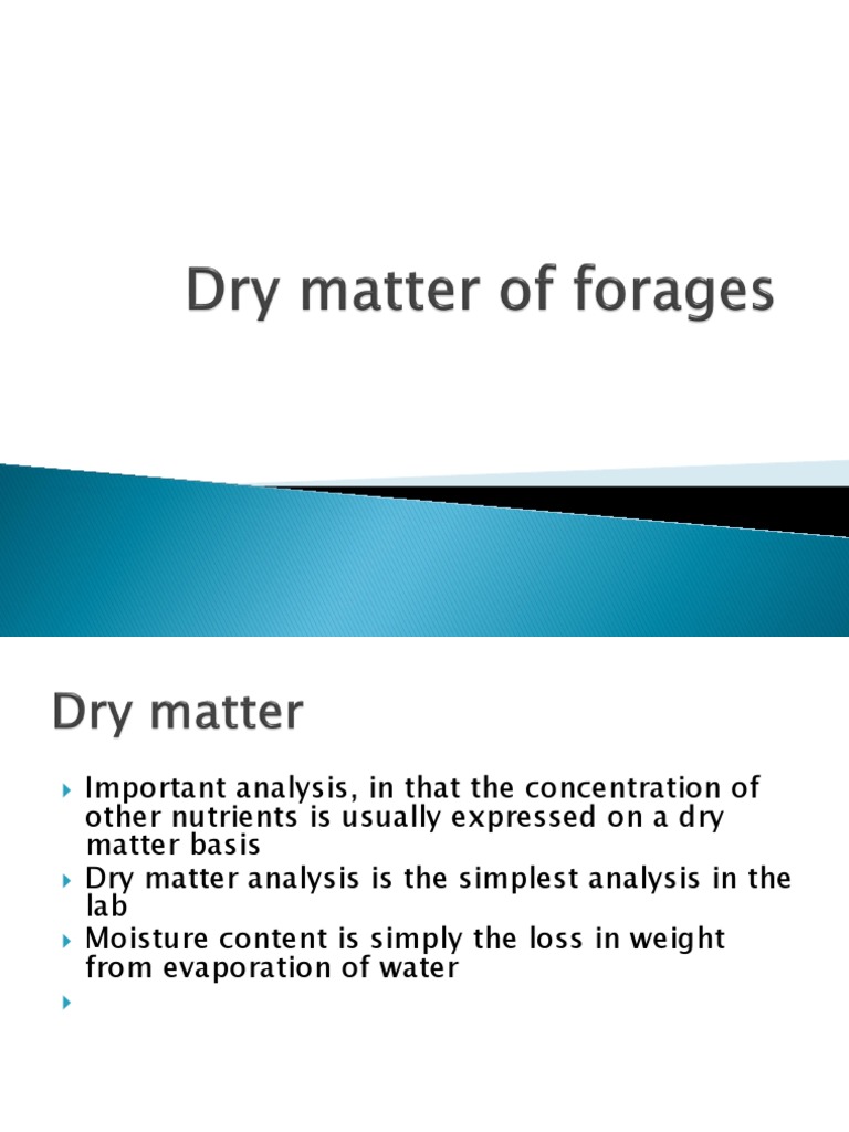 Dry Matter of Forages | PDF | Humidity | Chemistry