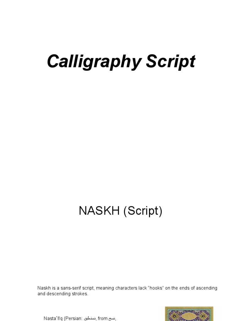 Naskh Calligraphy: History and Style | PDF