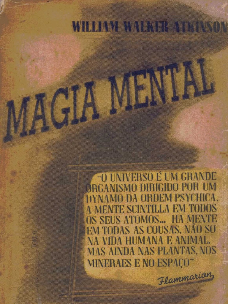 MAGIA MENTAL William Walker Atkinson PDF | PDF | Mente | Magnetismo