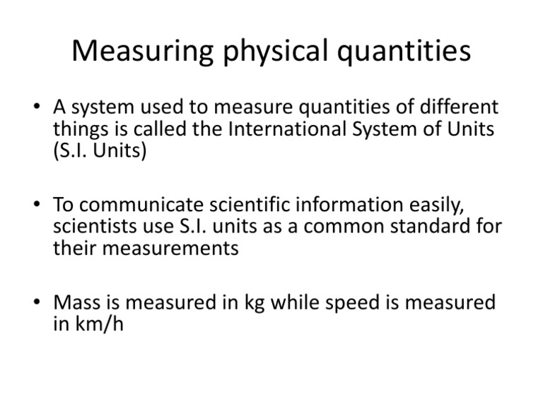 Measuring Physical Quantities