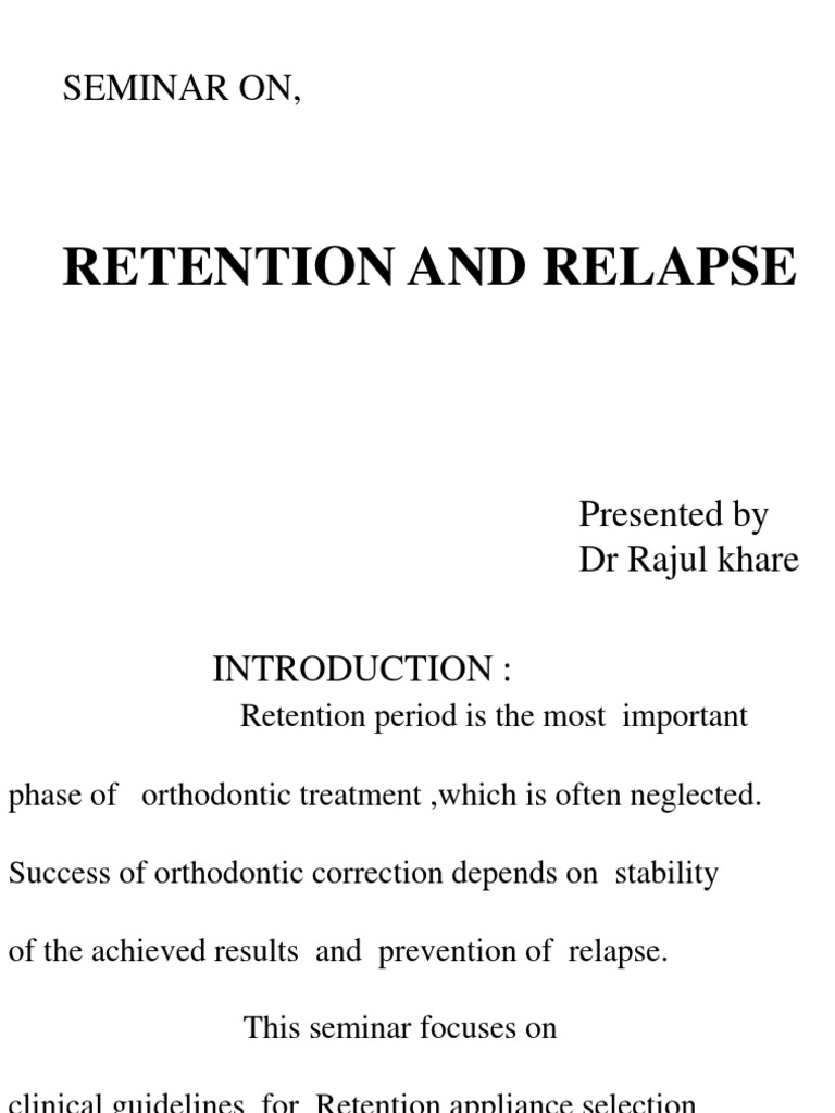 Ret and Relapse | PDF | Human Head And Neck | Dental Anatomy