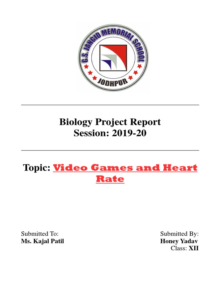 Biology Class 12 Project | PDF | Video Games | Heart Rate