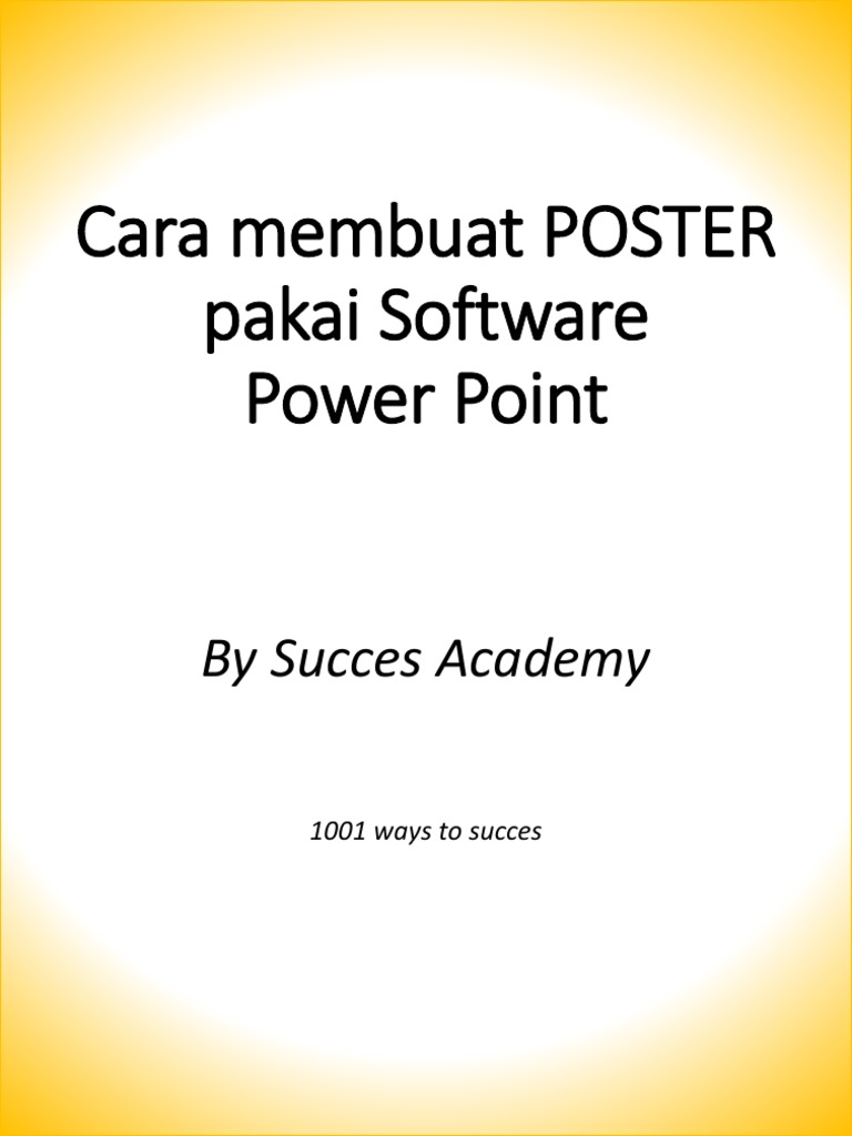 Cara Membuat Poster di PowerPoint | PDF