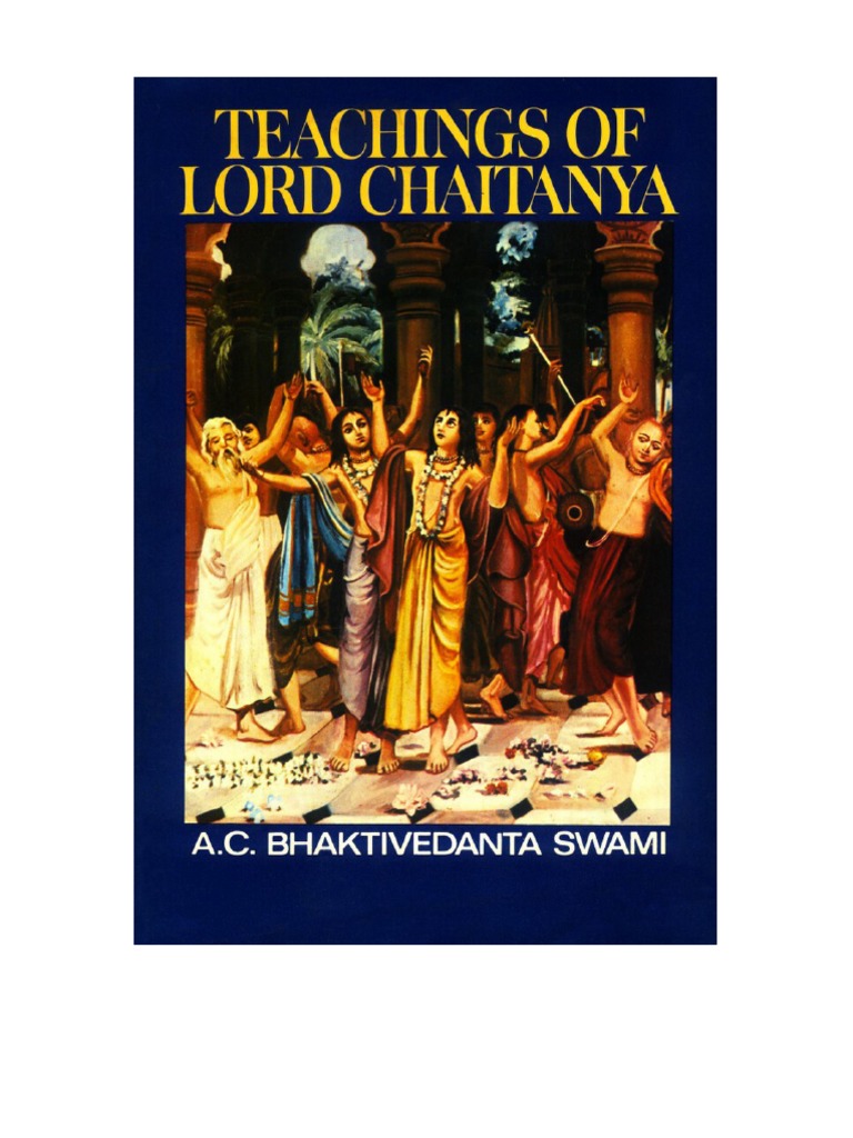 Teachings of Lord Chaitanya 1968 PDF | PDF | Vaishnavism | Indian Religions