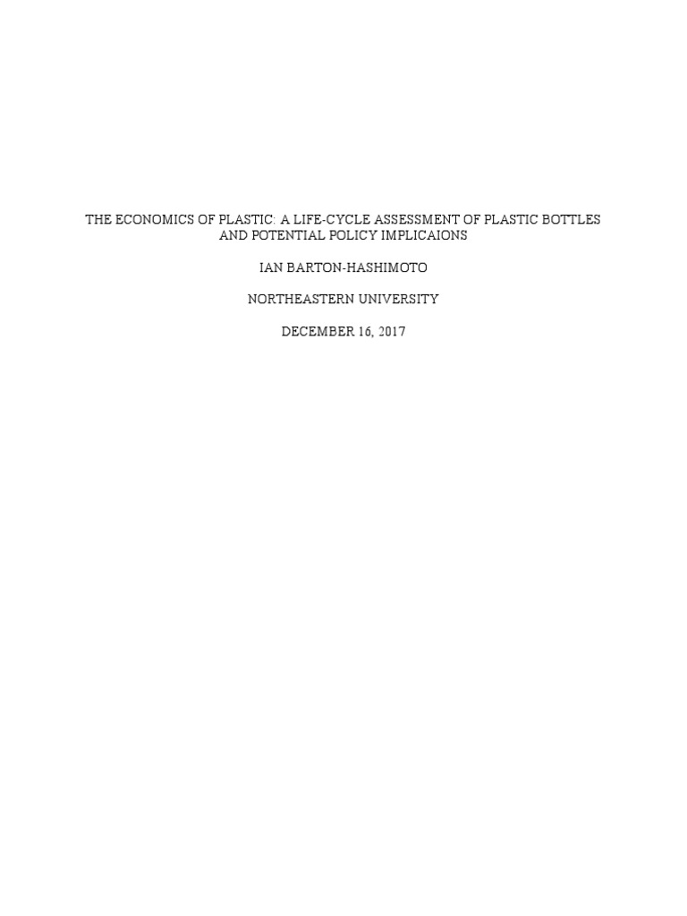 A Lifecycle Assessment of Plastic Bottles and Potential Policy ...