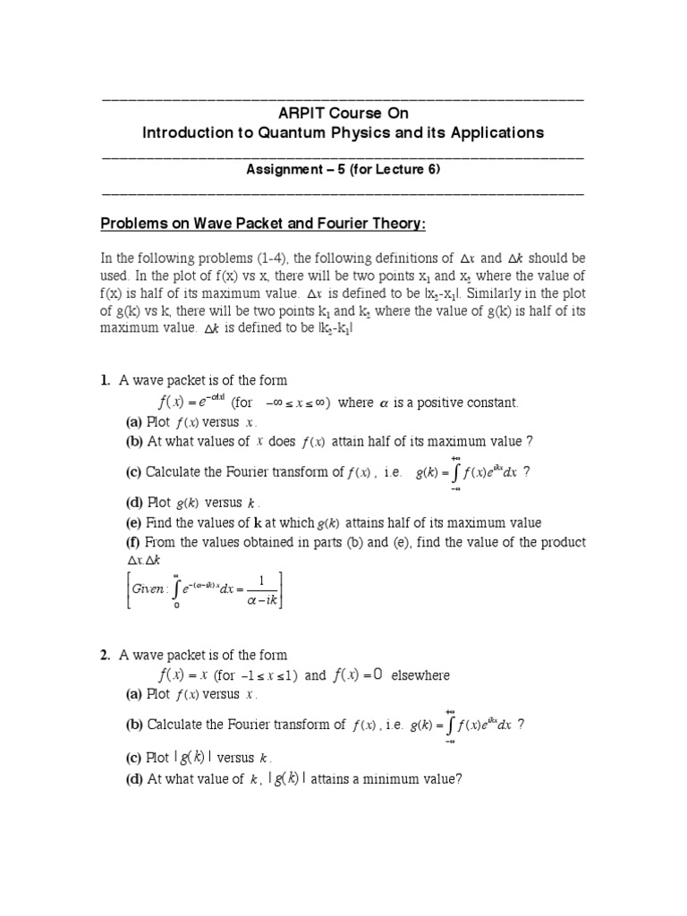 Understanding Wave Packets and Uncertainty Principles through Problems on Quantum Physics ...